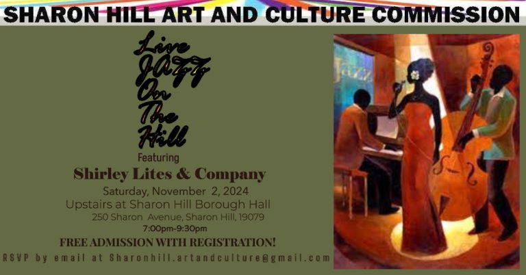 Live Jazz on the Hill with Shirley Lites & Company - Sharon Hill Borough