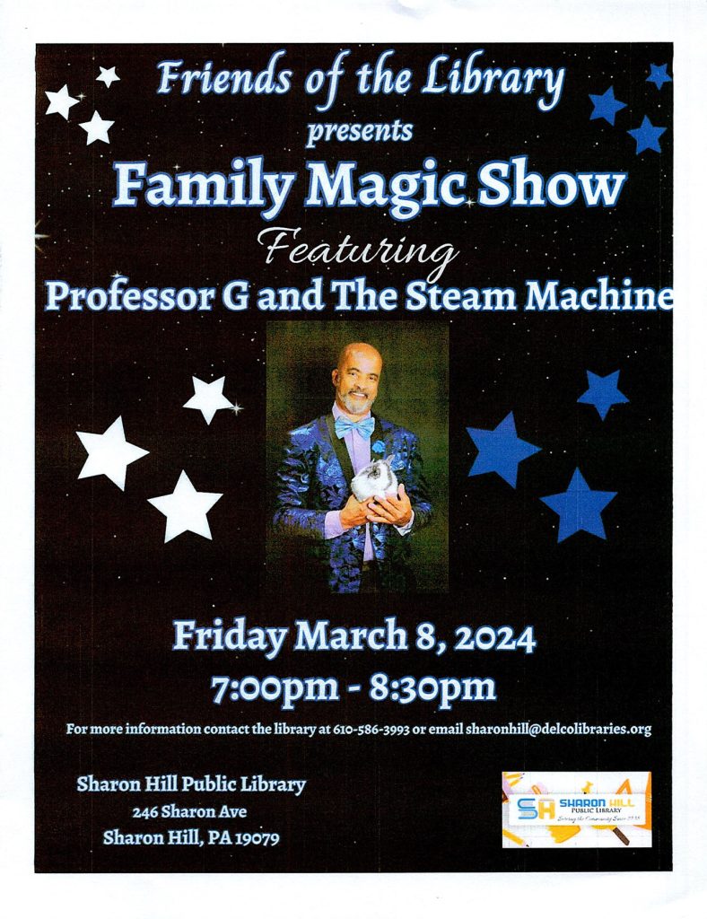 Family Magic Show featuring Professor G and the Steam Machine - Sharon ...