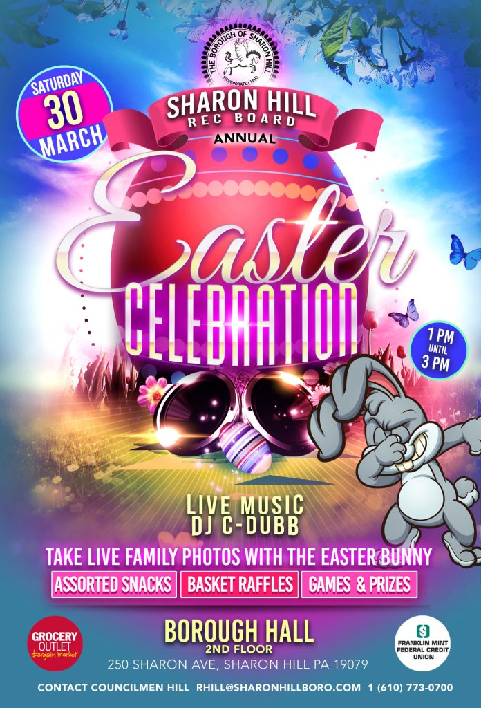 Easter Celebration - Saturday, March 30 at Borough Hall - Sharon Hill ...