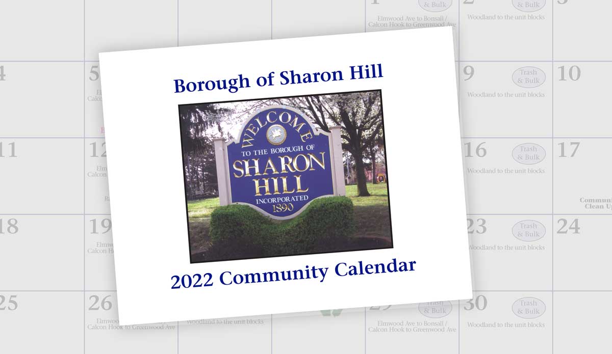 Sharon Hill Borough 2022 Calendars Now Available - Sharon Hill Borough